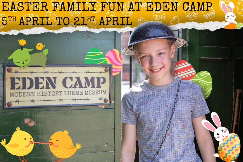 Easter Events Yorkshire: Easter Family-Fun Activities | Eden Camp
